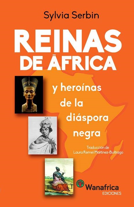 Laura Remei Martínez-Buitrago: Reinas de África y heroínas de la ...